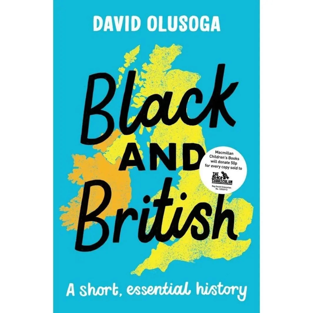 David Olusoga: Black and British: A Short, Essential History ...